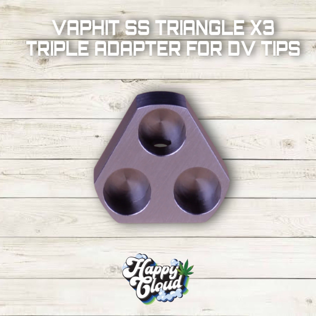 Vaphit SS Triangle X3 Triple Adapter for DV Tips – Happy Cloud